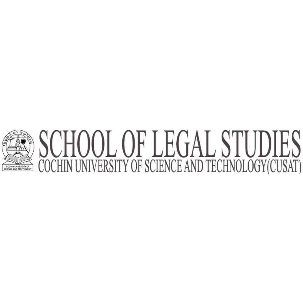 School of Legal Studies, Cochin University of Science and Technology ...