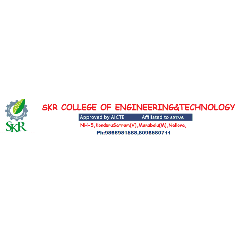 SKR College of Engineering & Technology Nellore - Admissions 2022, Fees ...