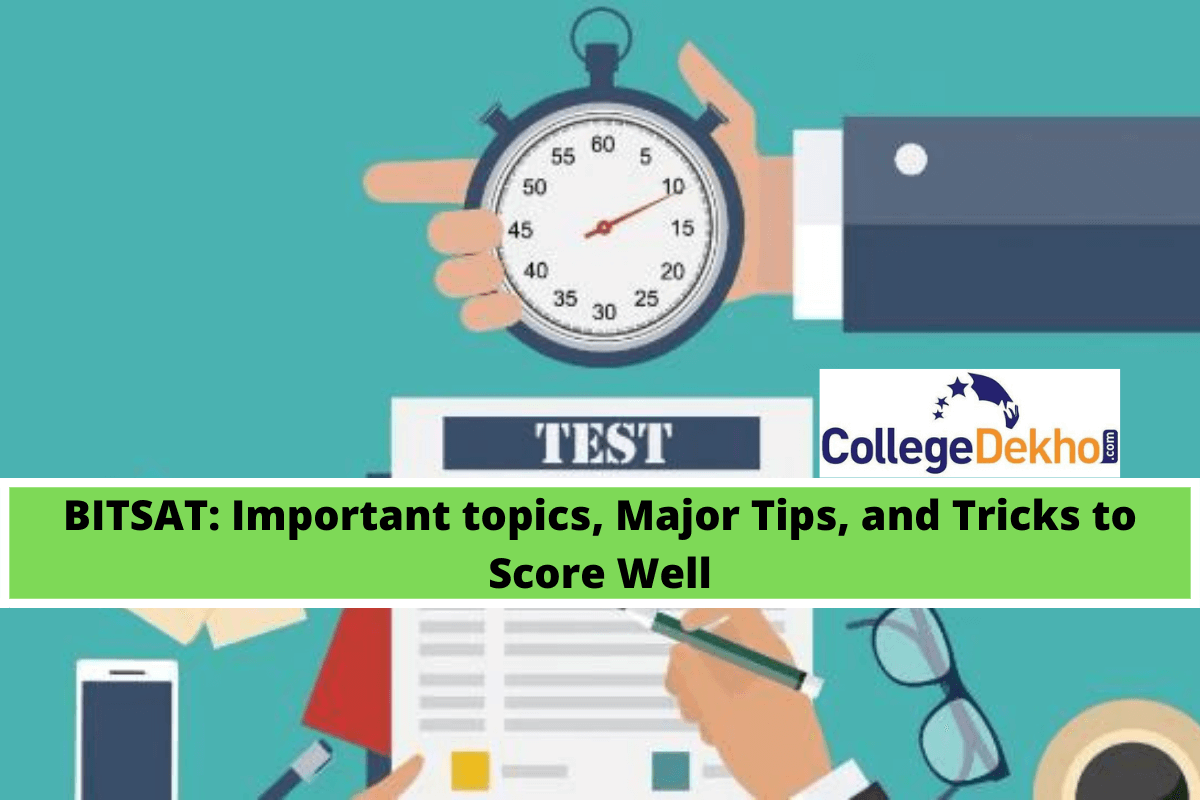 BITSAT 2023 Preparation Strategy - Tips, Study Plan, Timetable