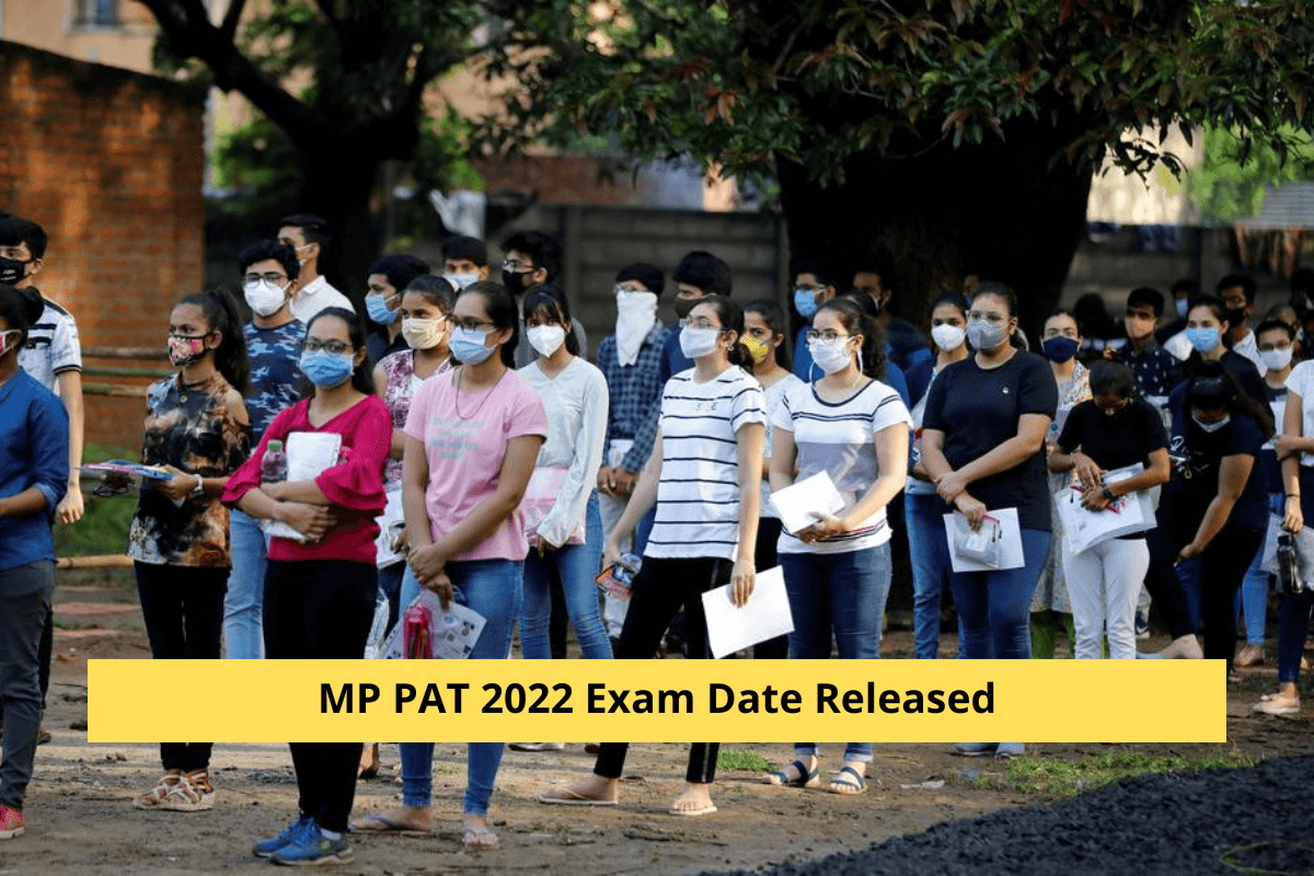 MP PAT 2022: Exam Date (Oct 15 & 16), Admit Card (Soon), Syllabus ...