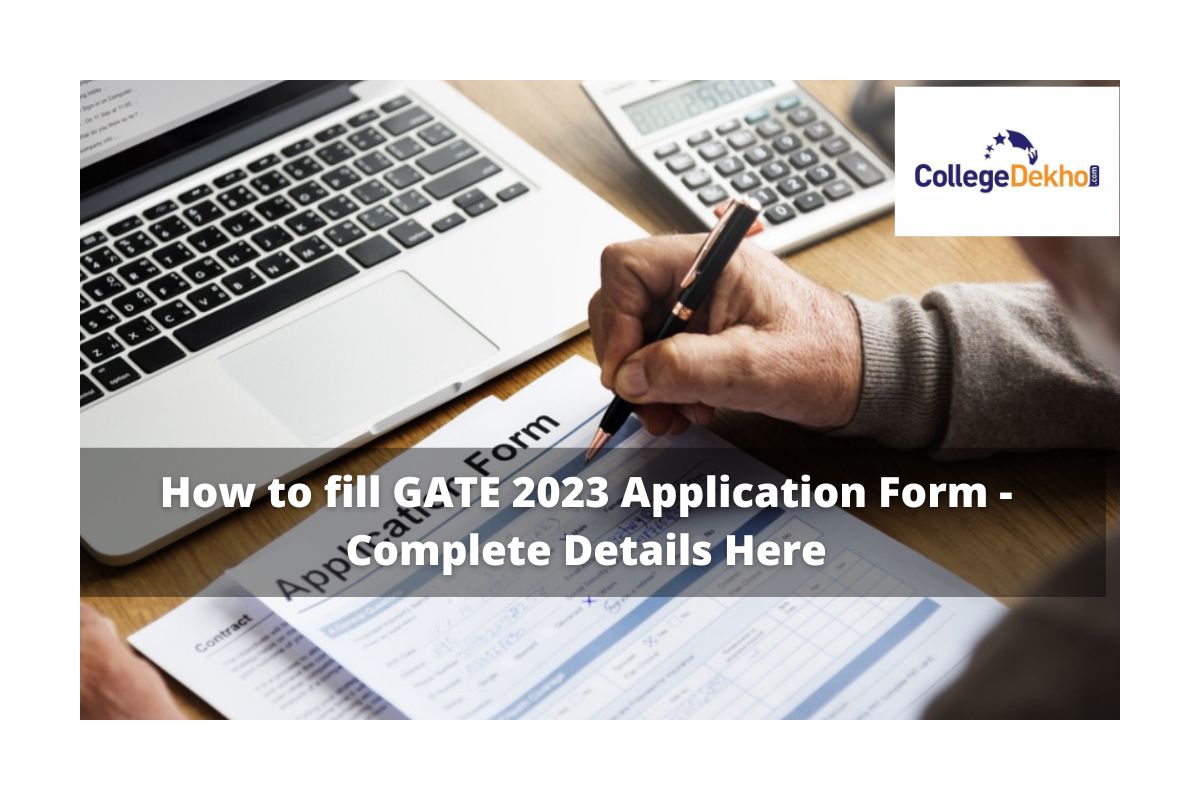 GATE 2023: Exam Dates (Out), Application Form (Out), Eligibility, Exam ...