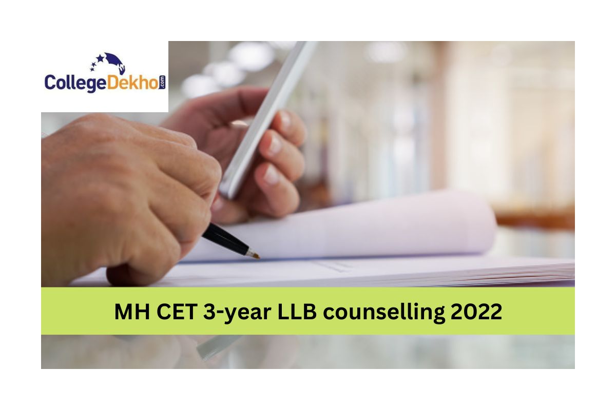 MH CET Law 2022 Counselling (Ongoing) - Documents Required, Dates, Process