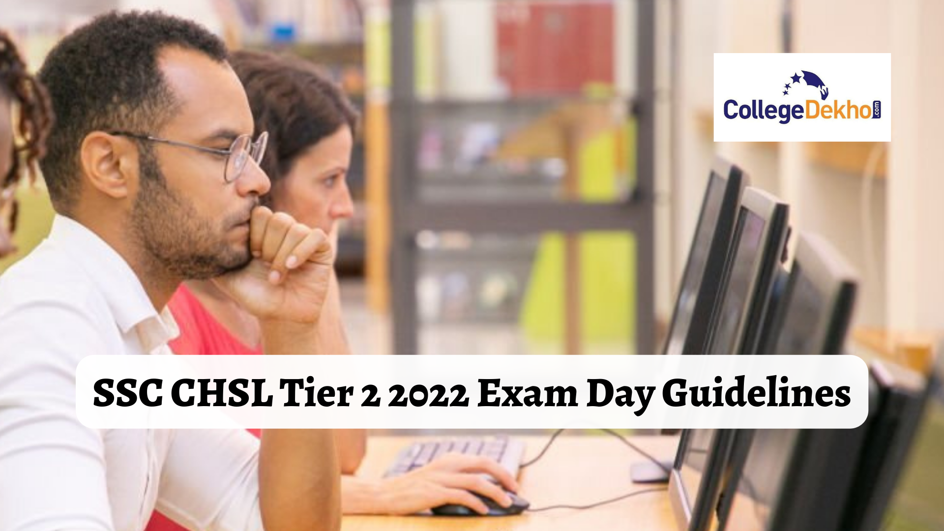 SSC CHSL 2022 Exam Pattern - Exam Scheme (Tier 1, 2, 3), Typing Test ...