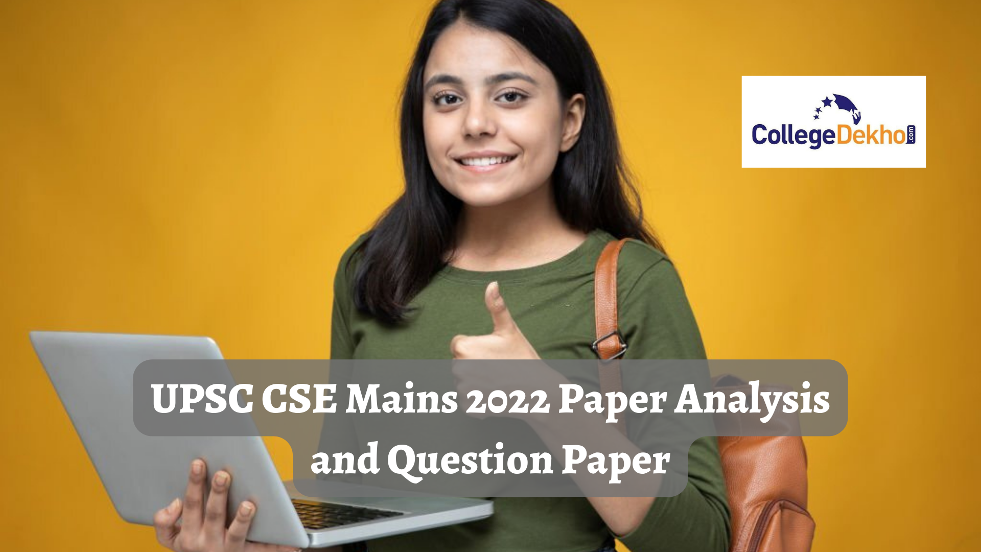 UPSC CSE 2022 Mains Result (Soon), Answer Key, Cut off, Selection Process