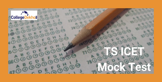TS ICET Mock Test 2022 - Attempt Here, Check How to Attempt